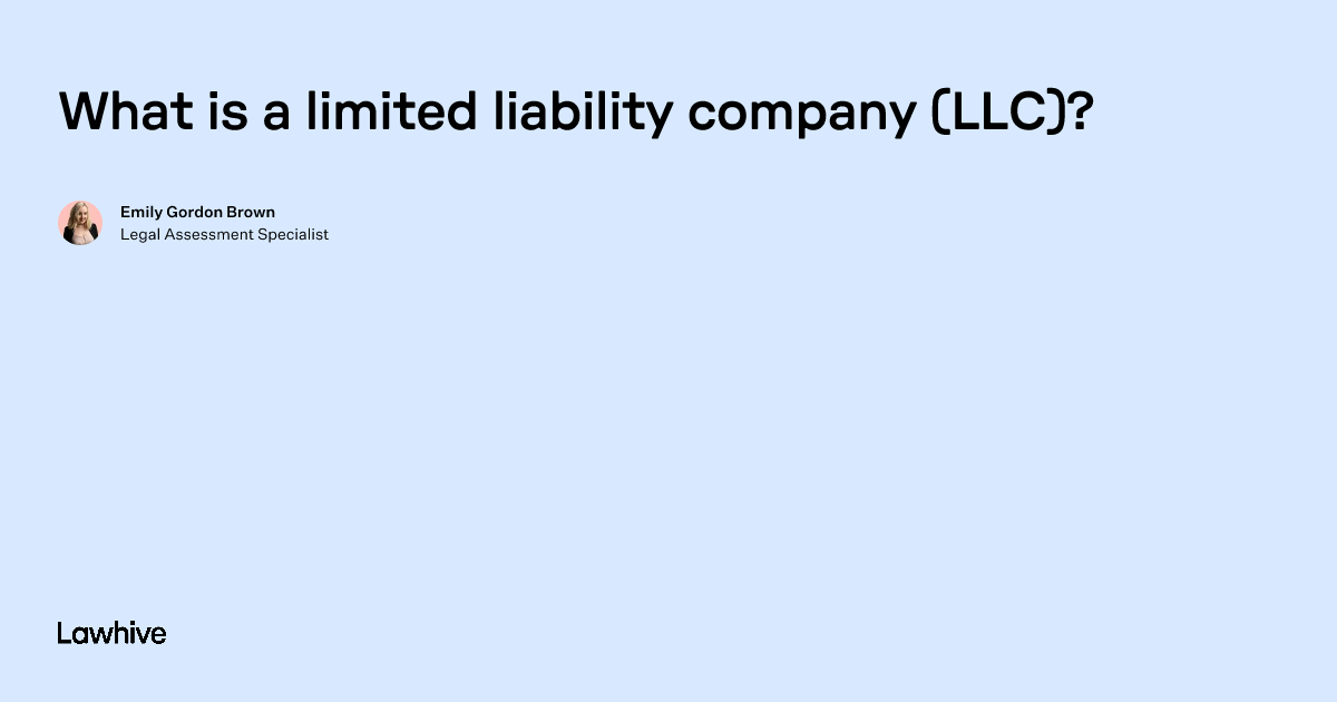 What is a Limited Liability Company (LLC)?