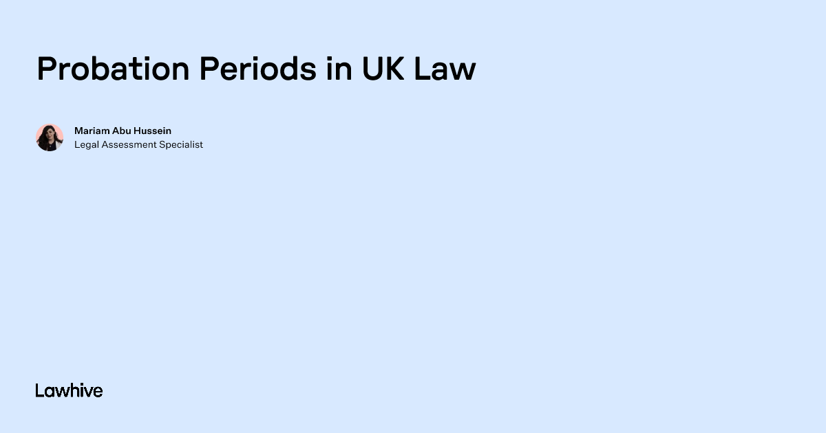 Probation Periods in UK Law | Lawhive