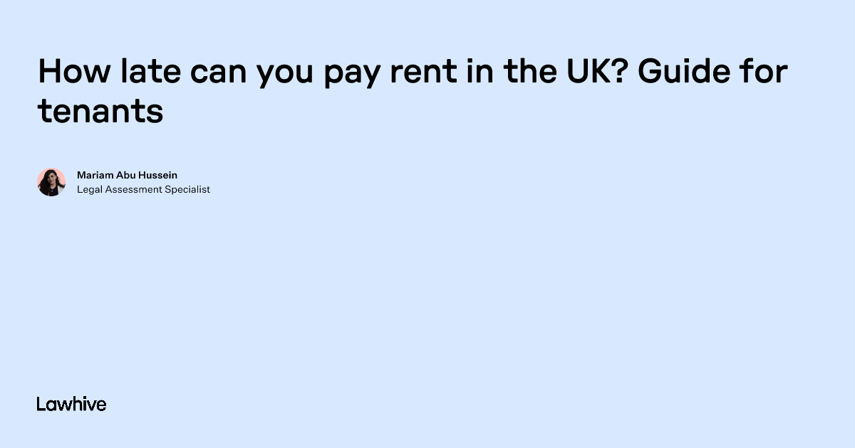 How Late Can You Pay Rent in the UK?