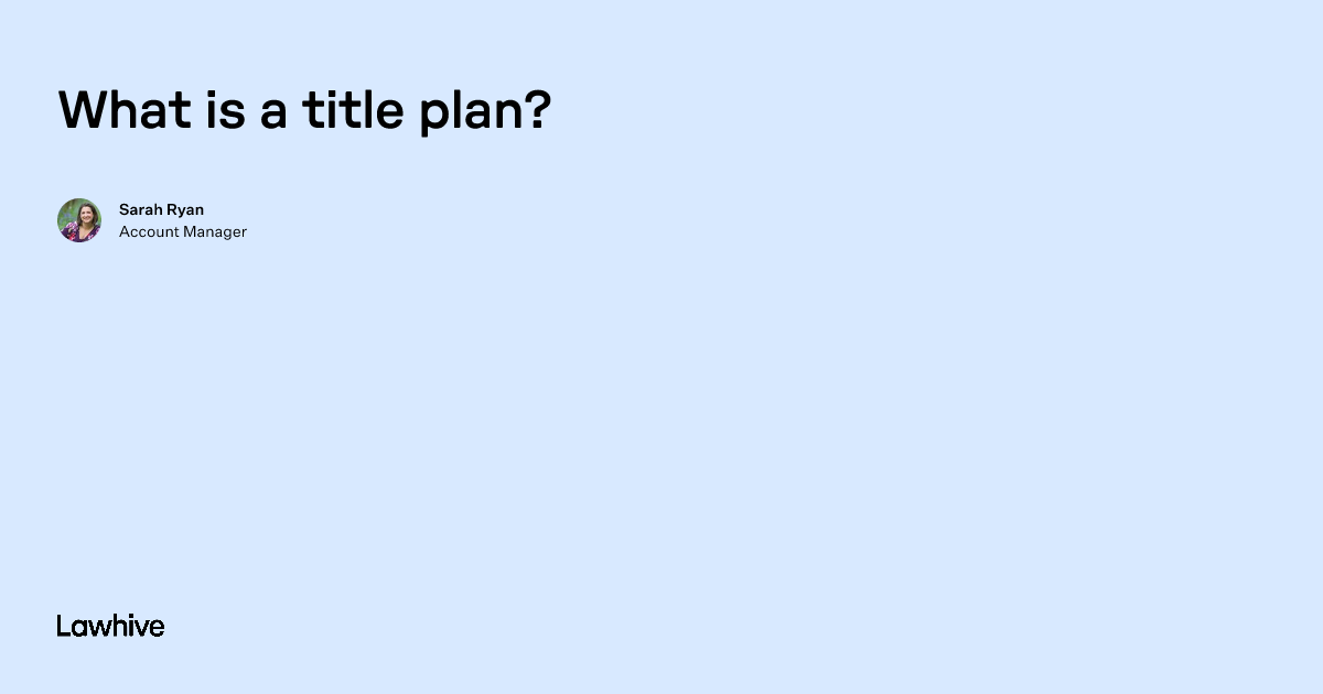 What is a Title Plan? Ultimate Property Guide