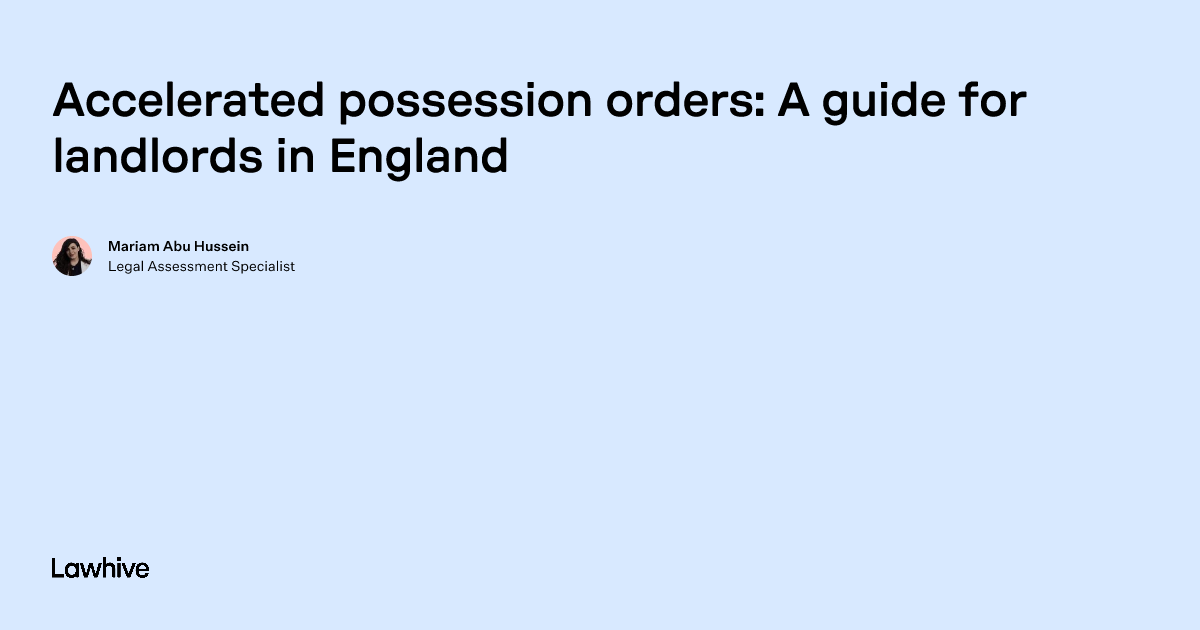 Accelerated Possession Orders: Complete Landlord's Guide