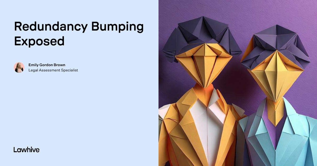 Redundancy Bumping Exposed | Lawhive