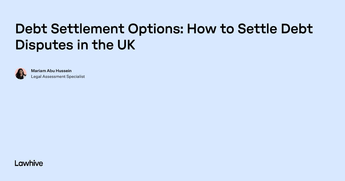 Debt Settlement Options: How to Settle Debt Disputes