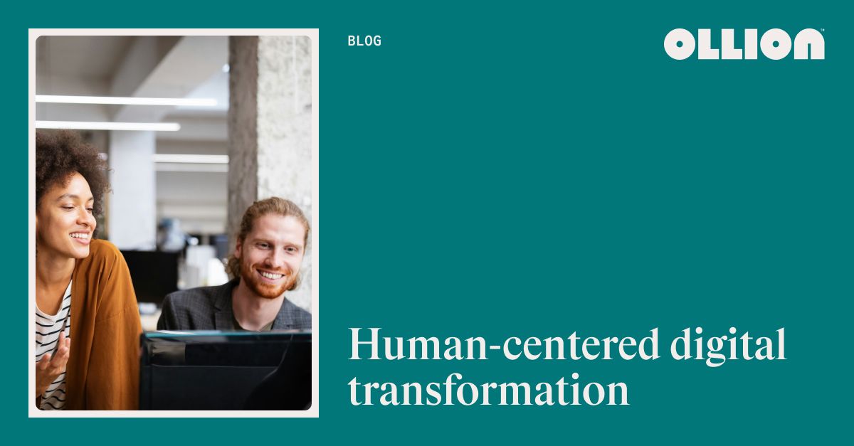 Human-Centered Digital Transformation