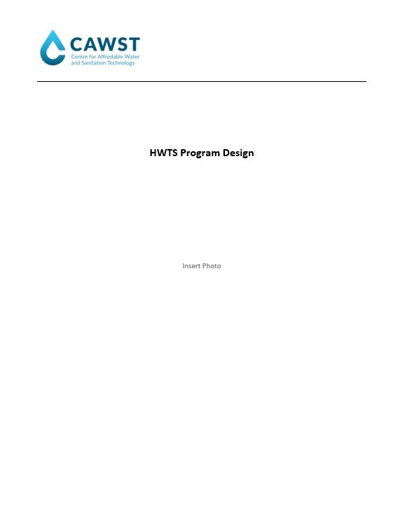 Household Water Treatment and Safe Storage Workshop Report Template ...