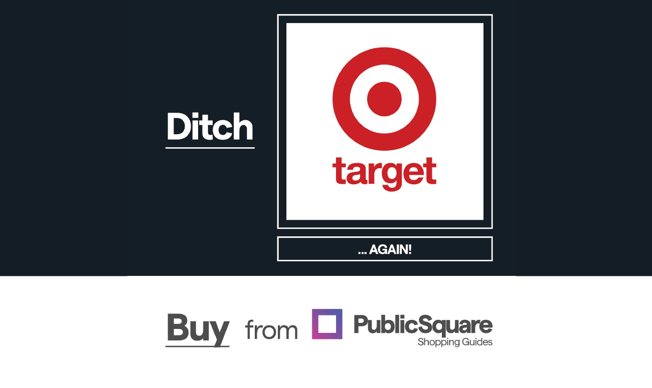 Target's Woke Corporate Choices: A Shopping Guide of Alternatives ...