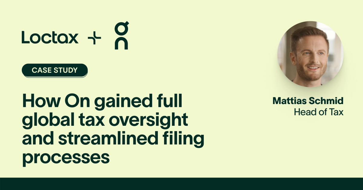 Loctax · How On gained full global tax oversight and streamlined filing ...