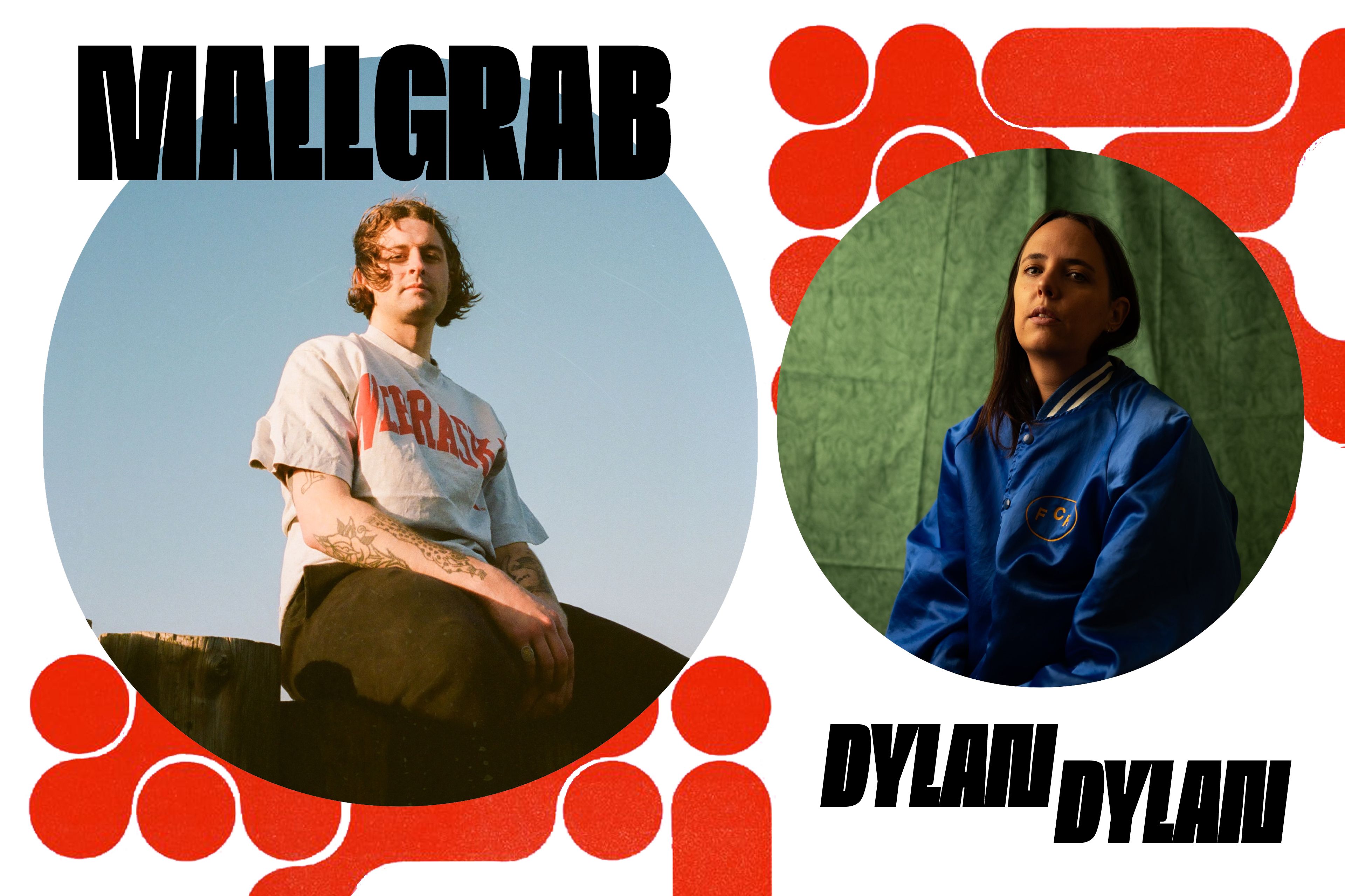 Vendredi 15 mars 2024 : MALL GRAB + DYLAN DYLAN
