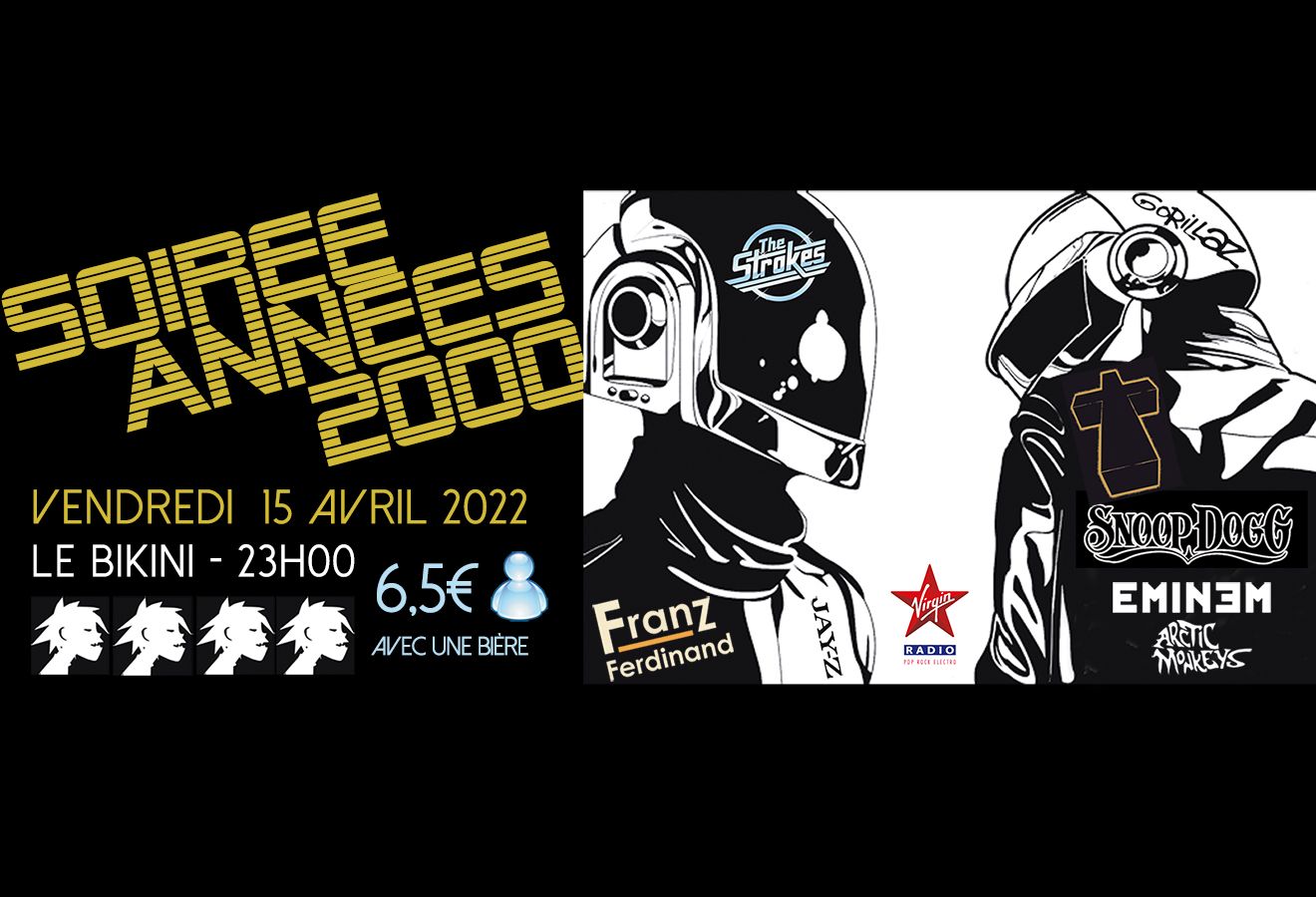 Vendredi 15 avril 2022 : Soirée Années 2000