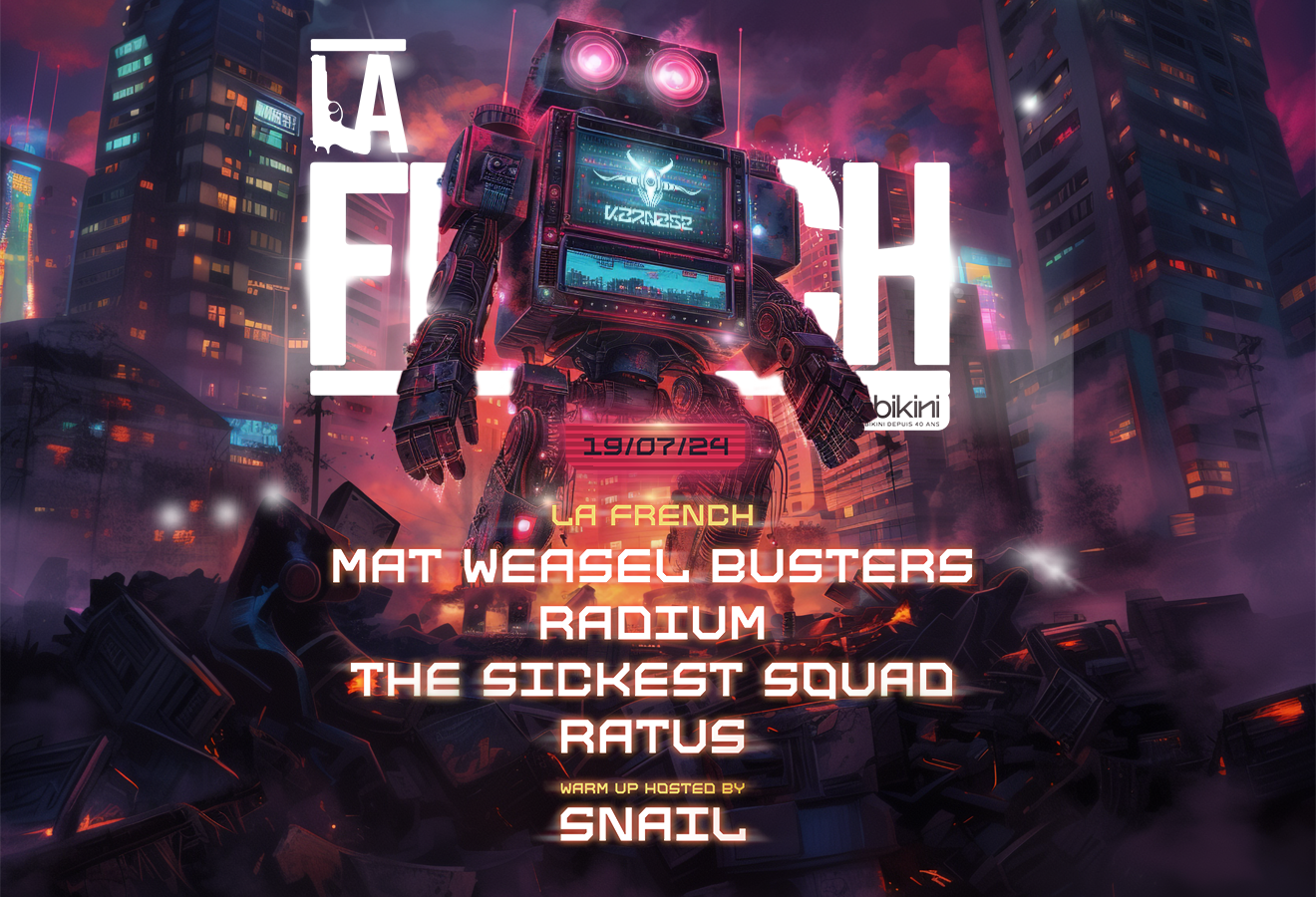 Vendredi 19 juillet 2024 : KARNAGE - La French : MAT WEASEL BUSTERS ...