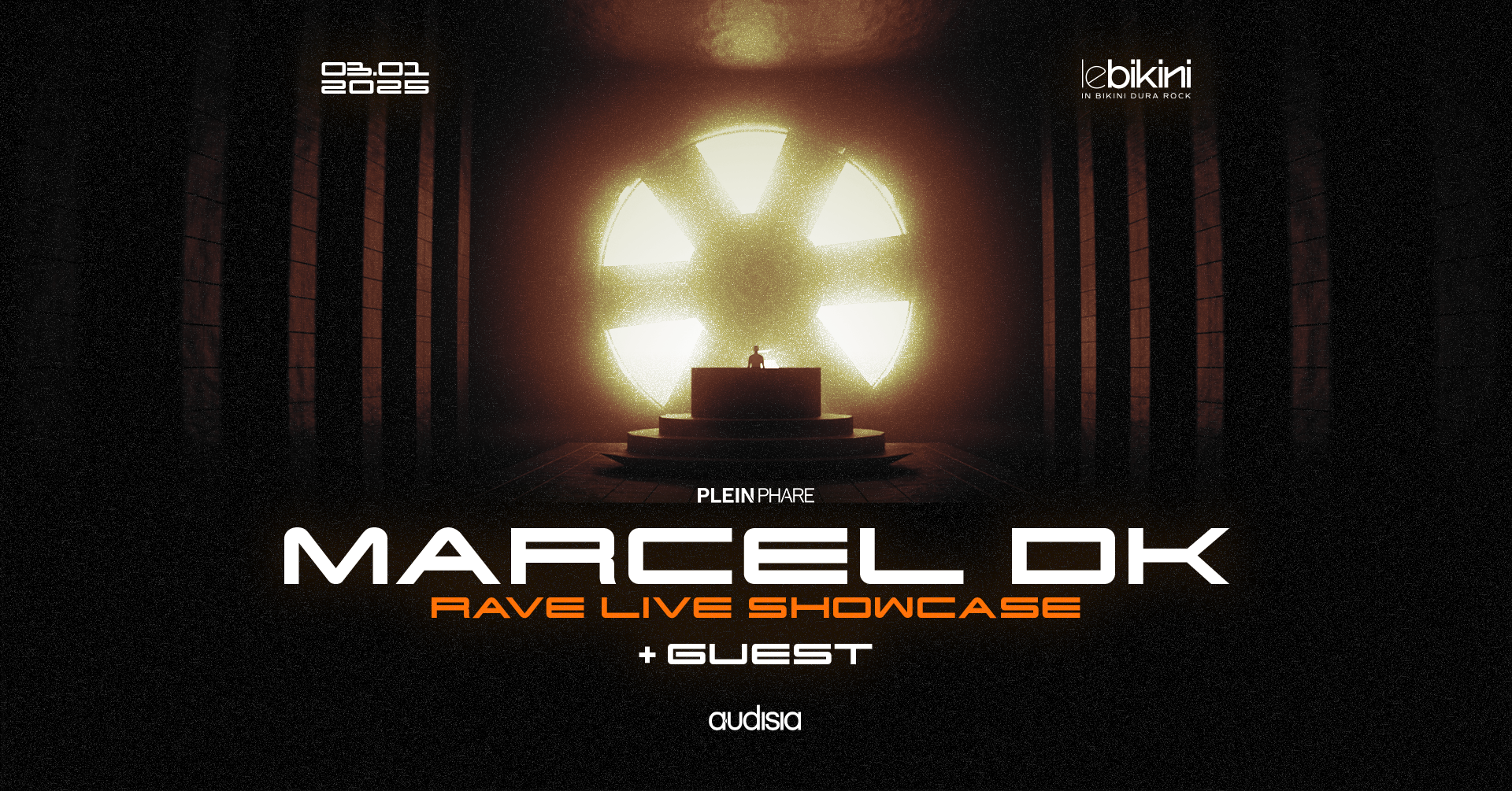 Vendredi 3 janvier 2025 : MARCEL DK (live showcase) + guest