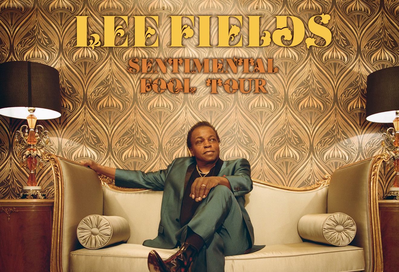 Vendredi 3 février 2023 : LEE FIELDS : The Sentimental Fool Tour + FREDDY DEBOE
