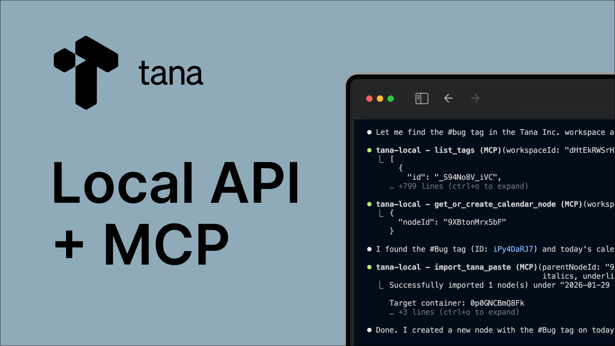 Tana Desktop App | Offline Work, MCP, Bot Free Meeting Notes, Tabs & Panels