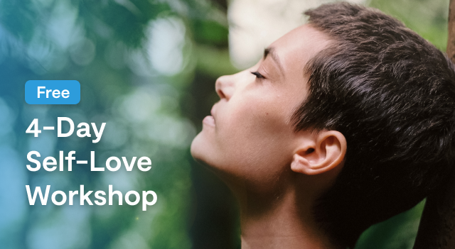 Free 4-day Self-Love Workshop - Day 1 | Mindfulness.com