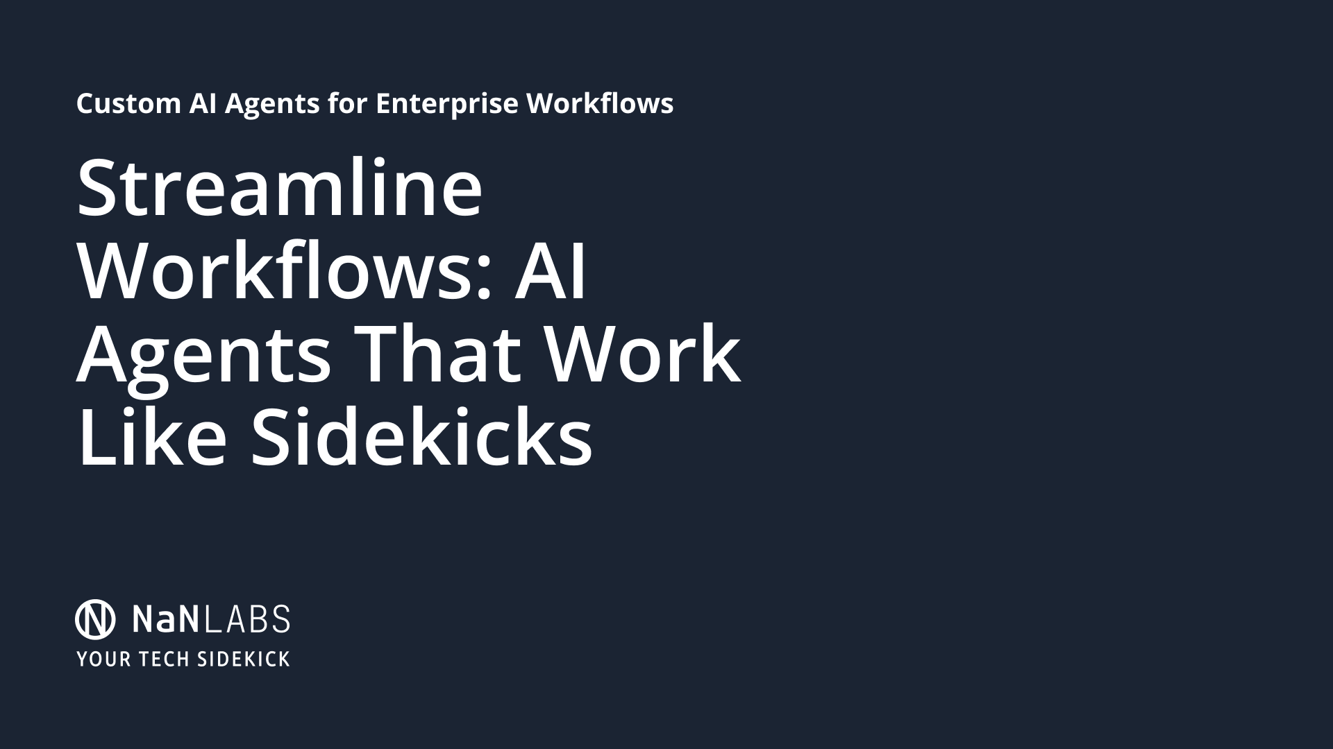 Custom AI Agent Development Services | NaNLABS