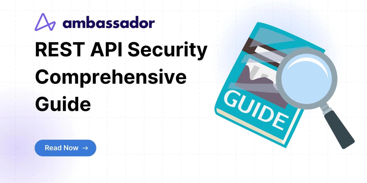 Comprehensive Guide to REST API Security: Best Practices & Strategies Comprehensive Guide to REST API Security: Best Practices & Strategies
