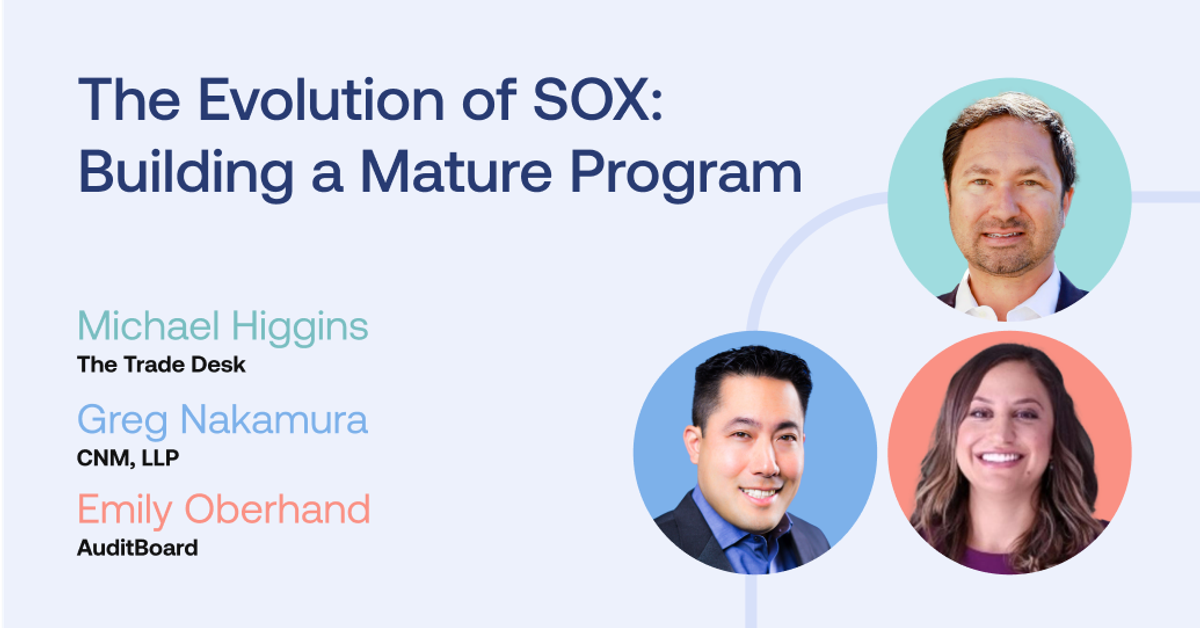 The Evolution of SOX: Building a Mature Program
