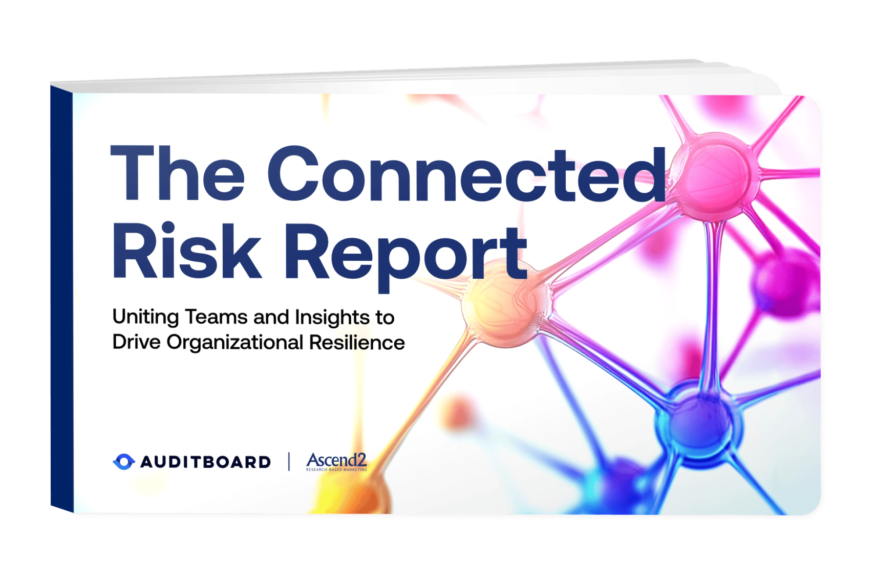 The Connected Risk Report: Uniting Teams and Insights to Drive ...