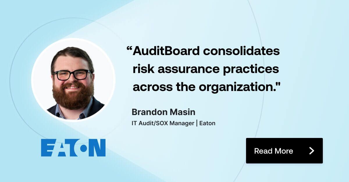 How Eaton Consolidates Risk Assurance Practices Across the Organization