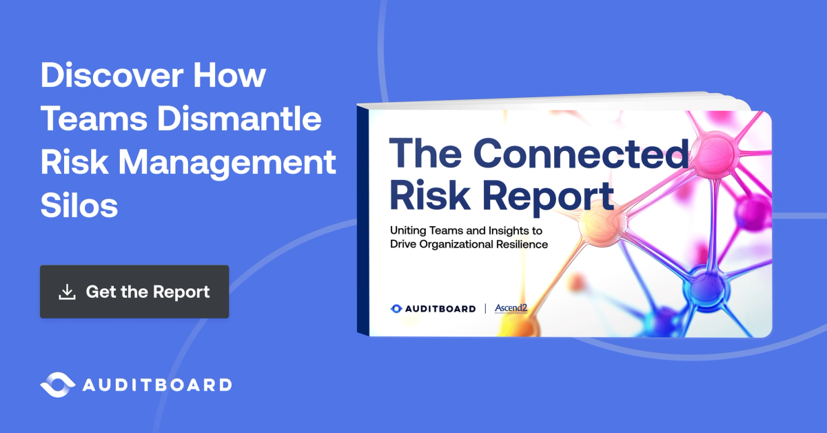 The Connected Risk Report: Uniting Teams and Insights to Drive ...
