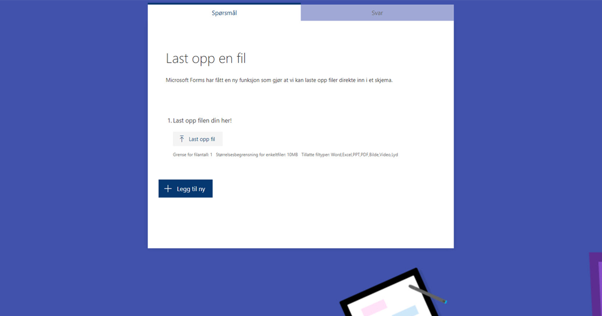 Last opp en fil til Microsoft Forms – Evelon