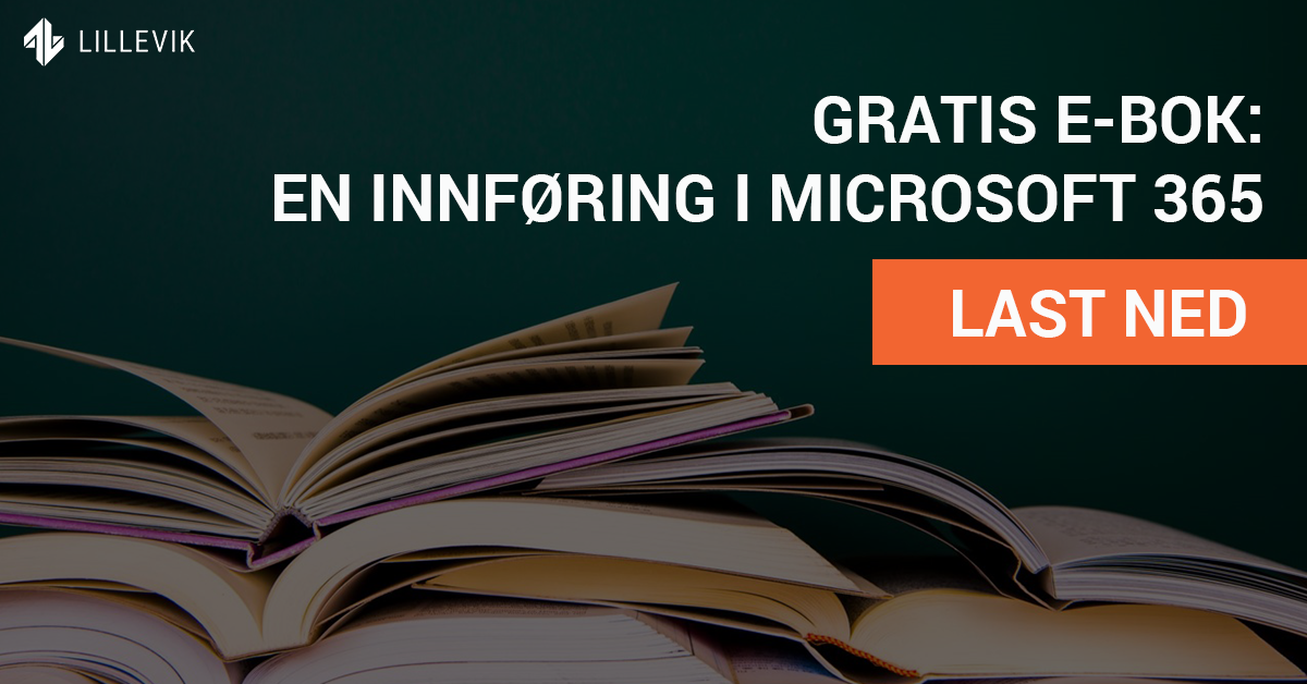 Gratis e-bok: En innføring i Microsoft 365 – Evelon