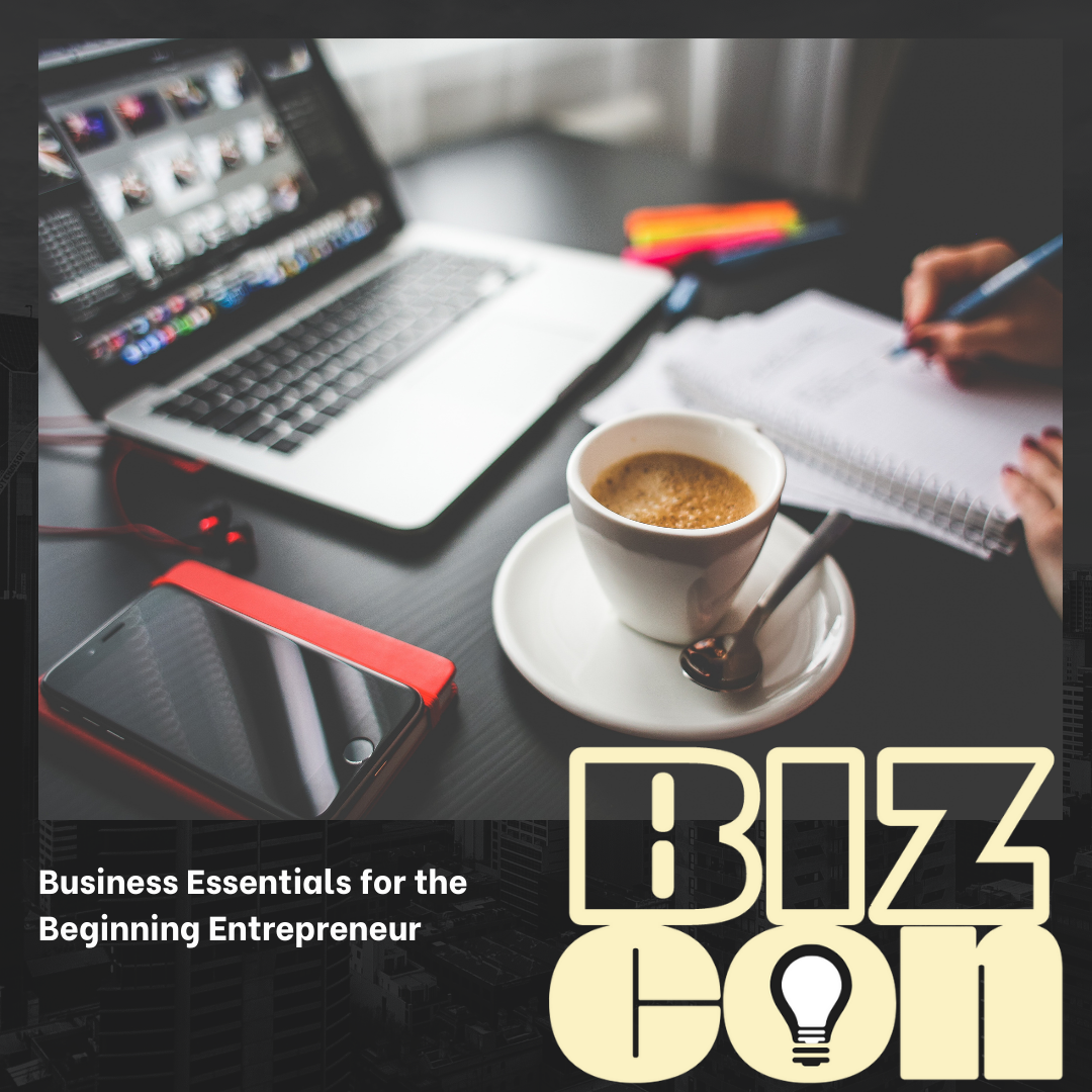 Business Essentials for the Beginning Entrepreneur