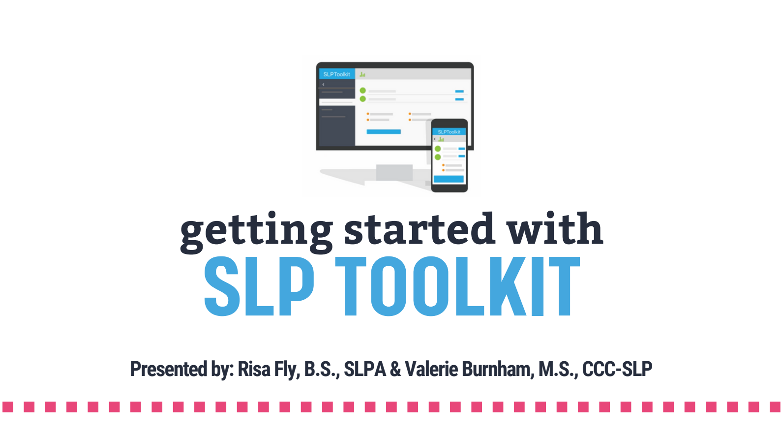 Getting Started with SLP Toolkit