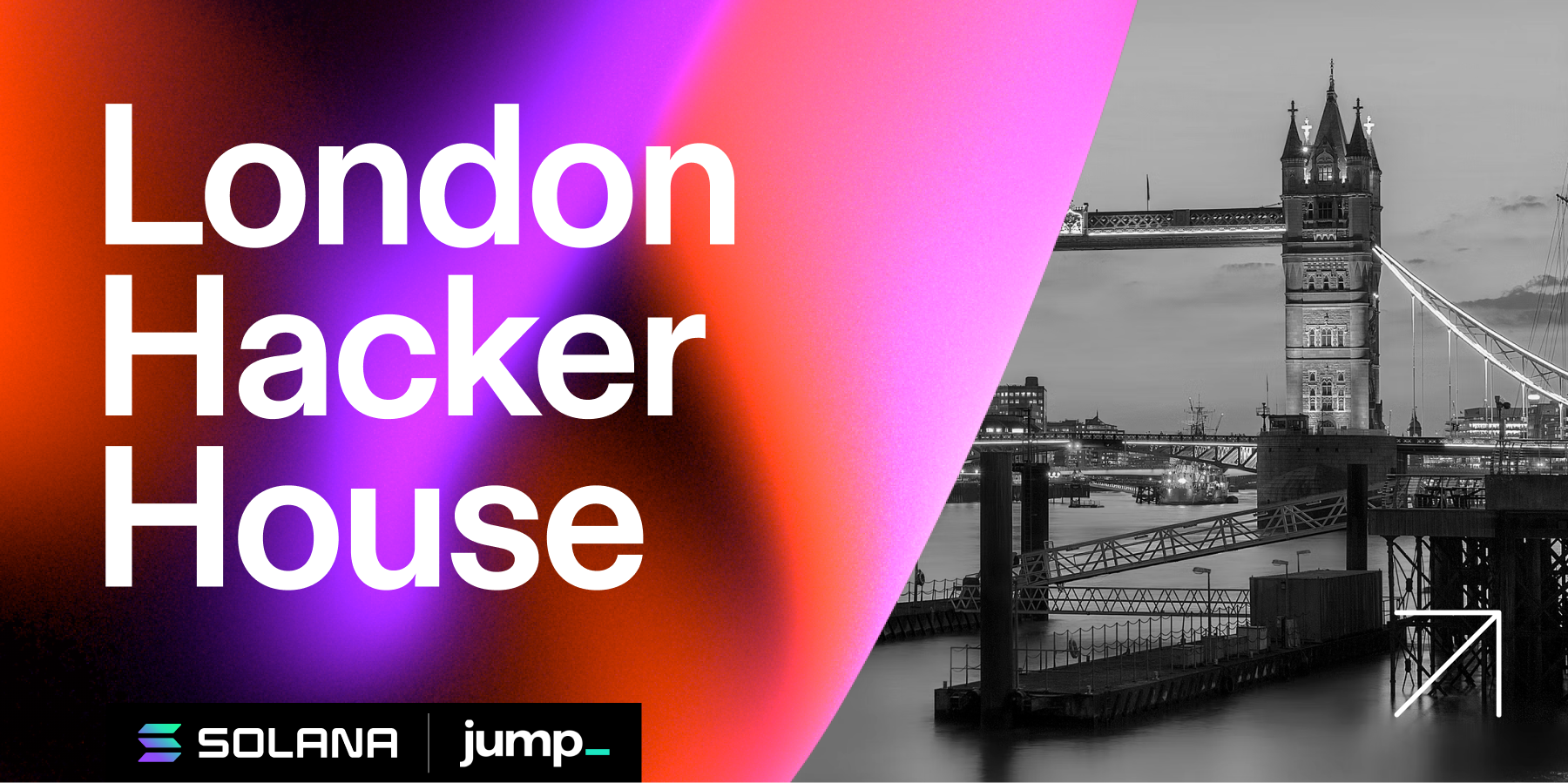 London Hacker House | Solana: Build crypto apps that scale