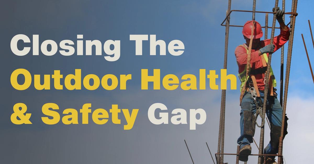 Closing the Outdoor Health & Safety Gap | GOES
