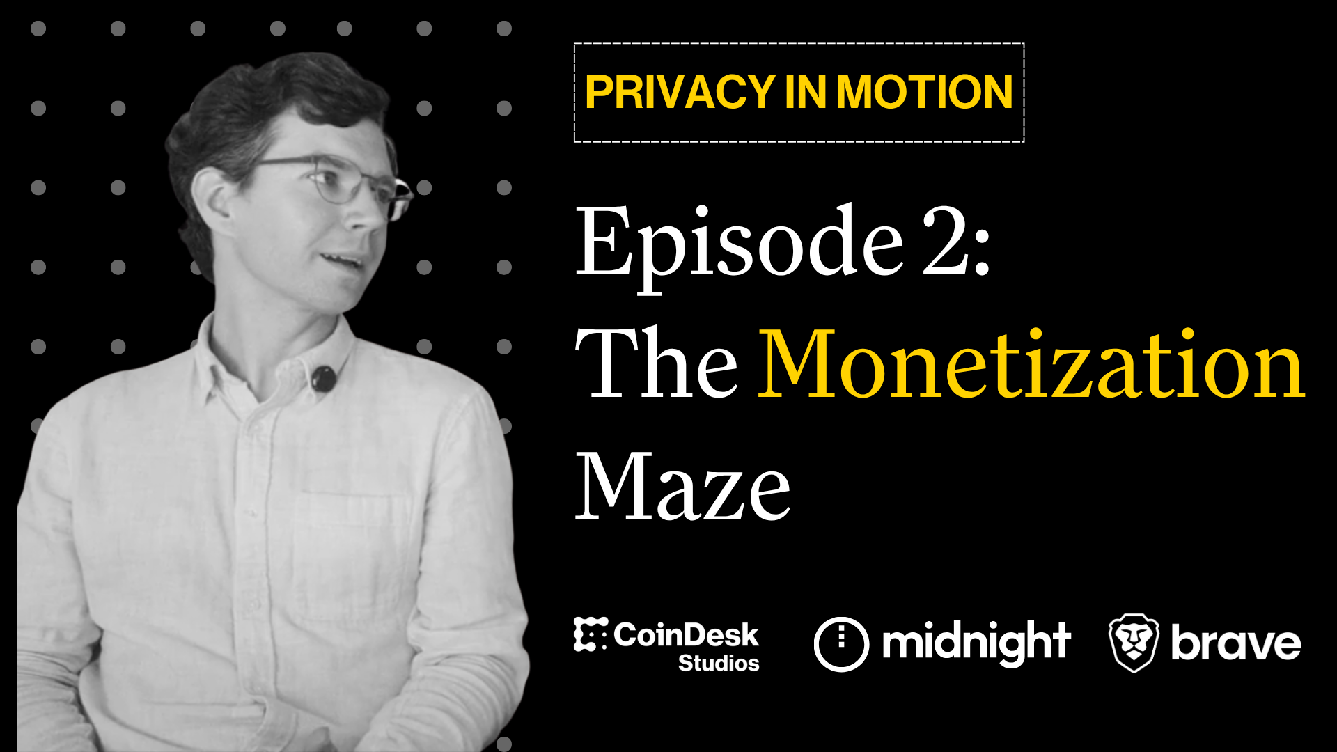 Episode 2: The Monetization Maze | CoinDesk Videos