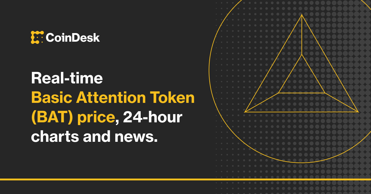 Basic Attention Token Price | BAT Price Index and Live Chart - CoinDesk