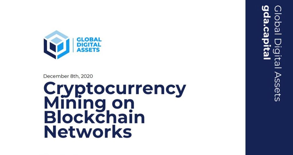 GDA Capital: Cryptocurrency Mining on Blockchain Networks