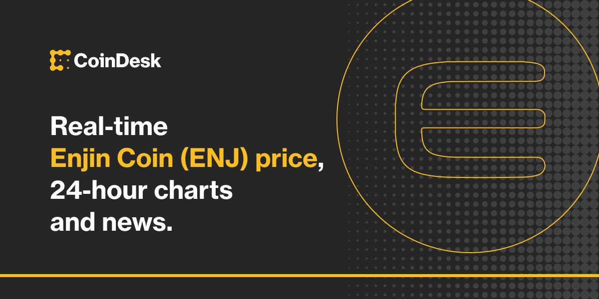 Enjin Price | ENJ Price Index and Live Chart - CoinDesk