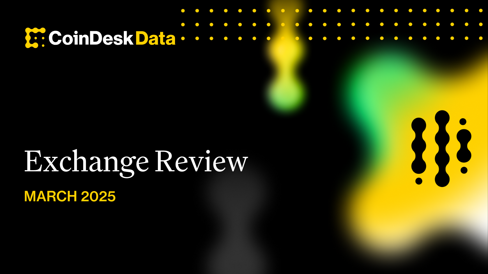 Exchange Review - March 2025