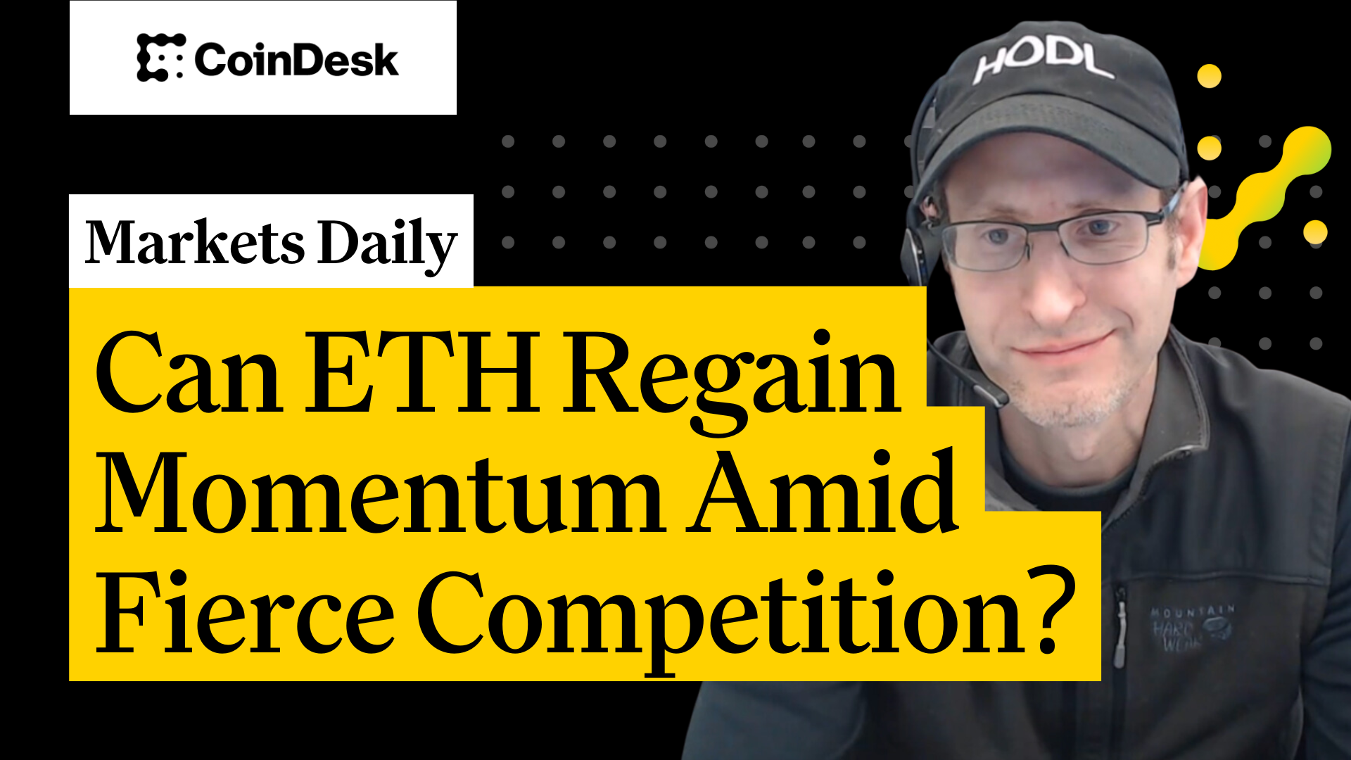 Can ETH Regain Momentum Amid Fierce Competition? | CoinDesk Videos