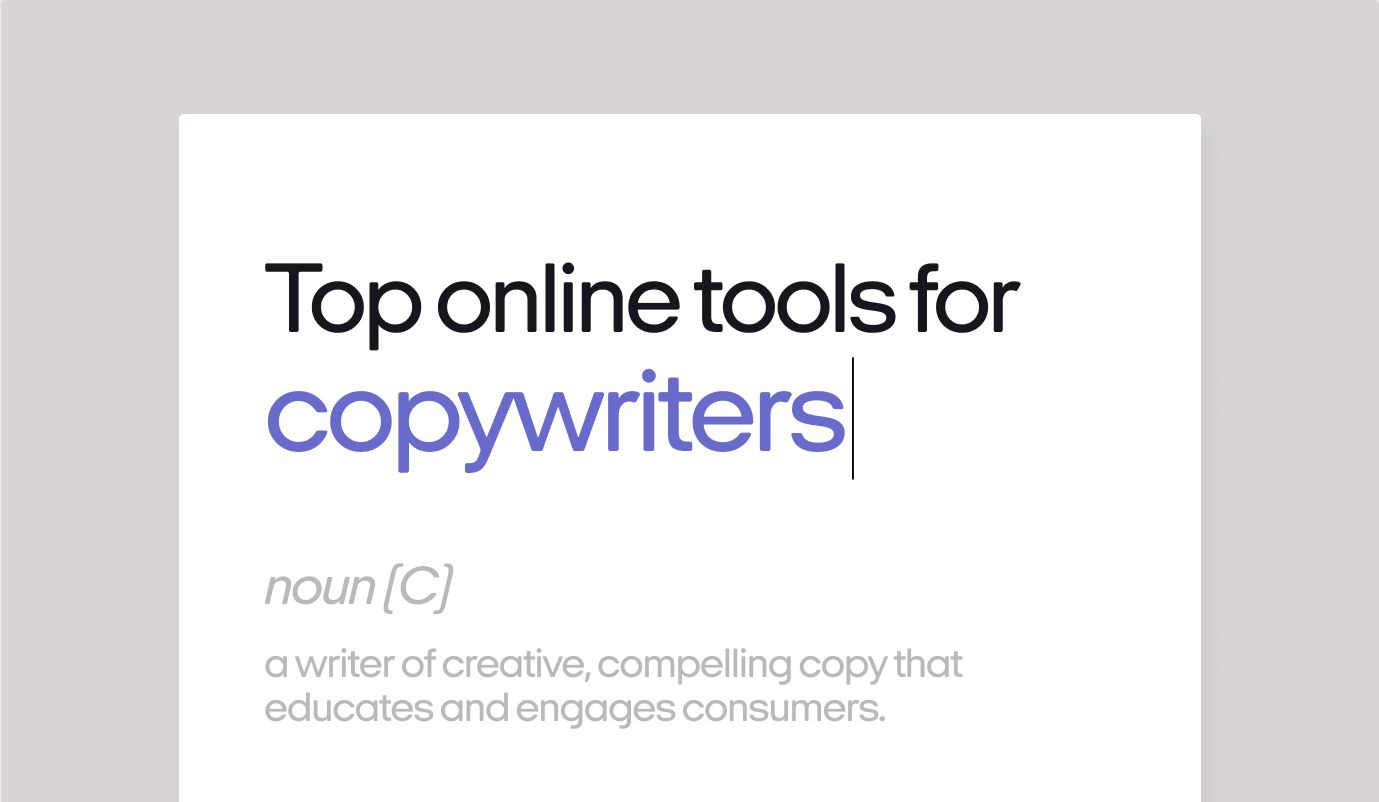 Our top online tools for copywriters