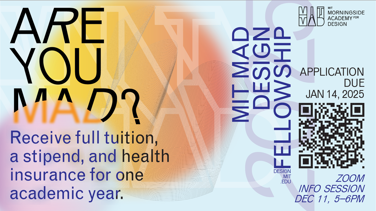 The 2025 MAD Design Fellowship Call for Applications is now open | News ...