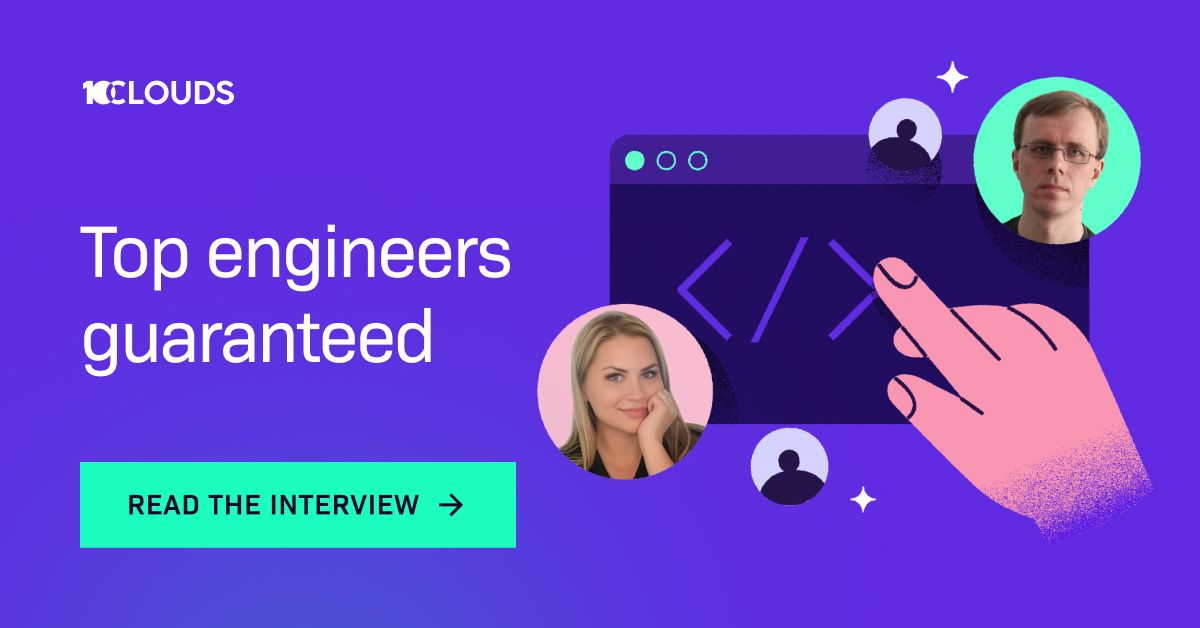 How we ensure we hire the very best engineers for your product