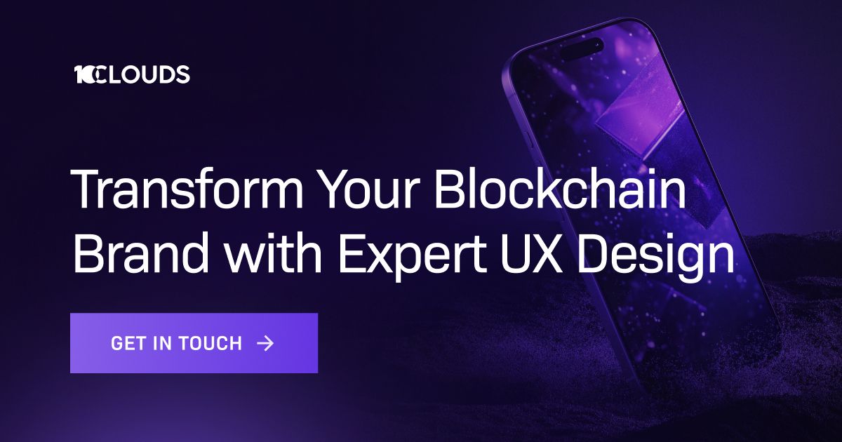 Top-class Blockchain UX Design Agency | 10Clouds