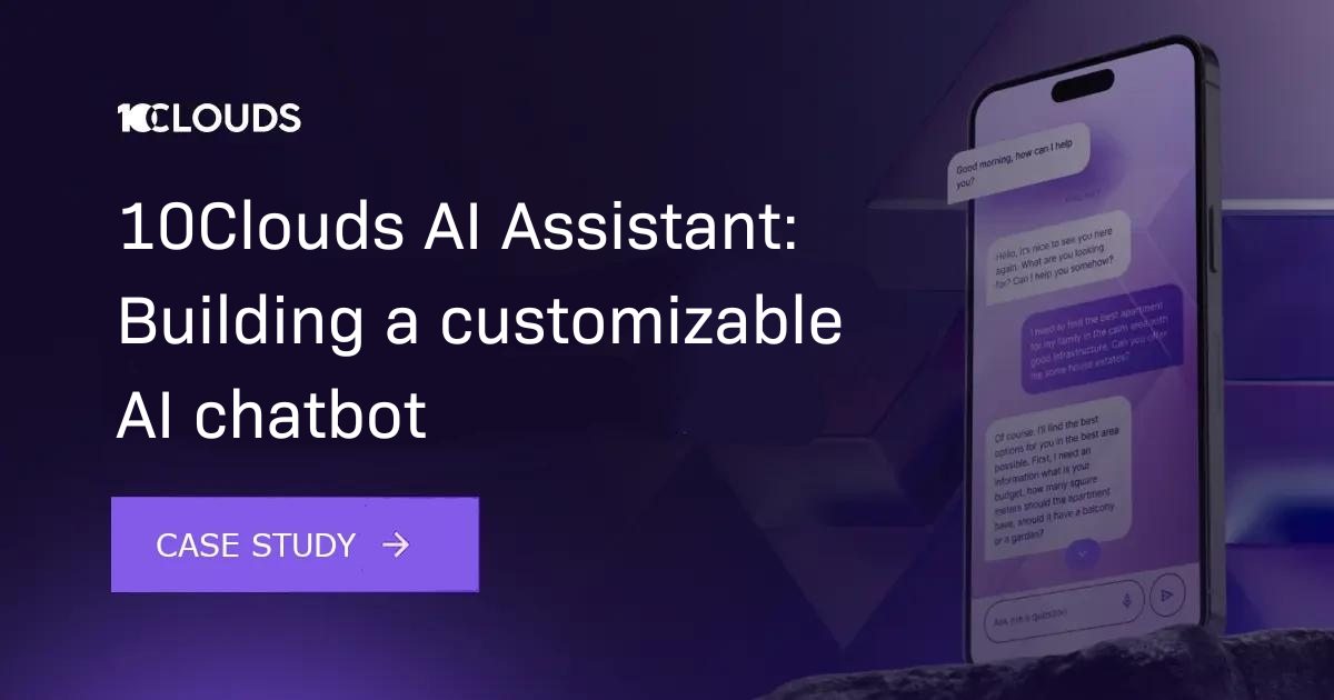 10Clouds AI Assistant Chatbot | 10Clouds