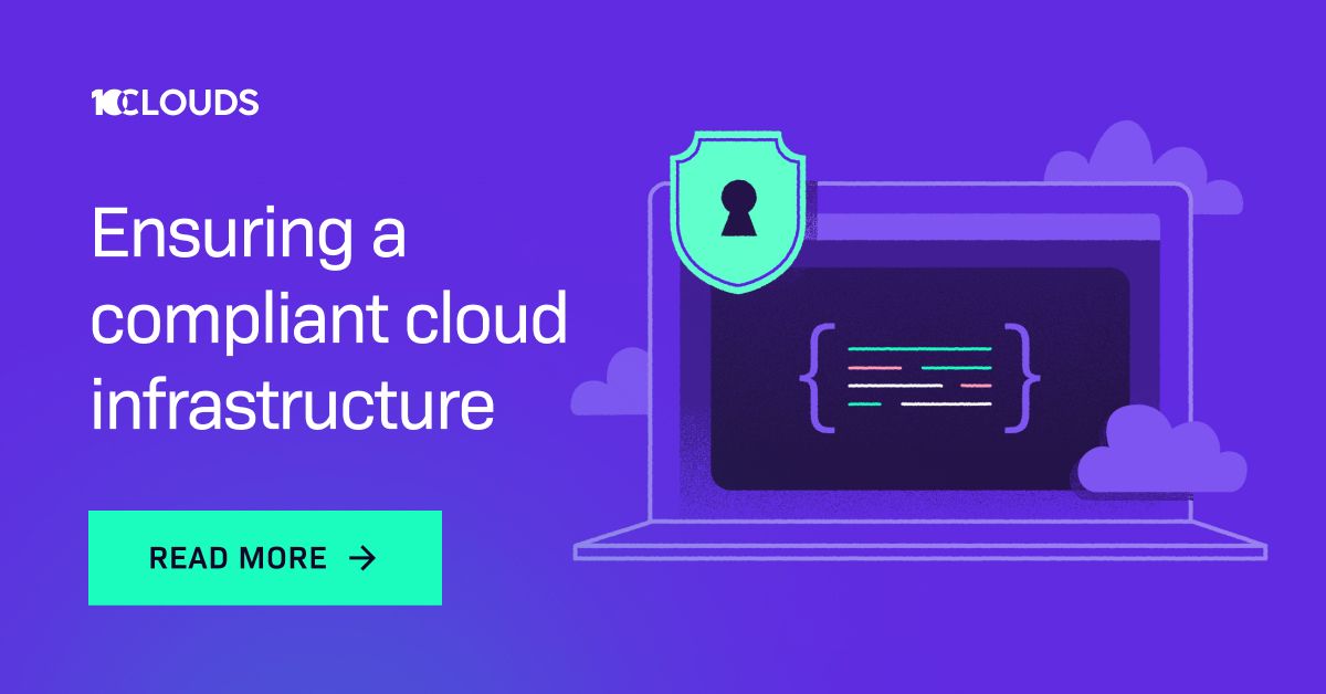 Policy as Code - Getting a compliant cloud infrastructure