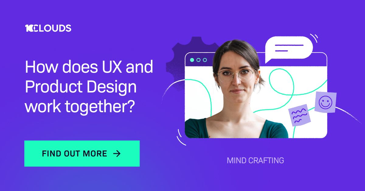 Exploring the Complementary Roles of UX and Product Design