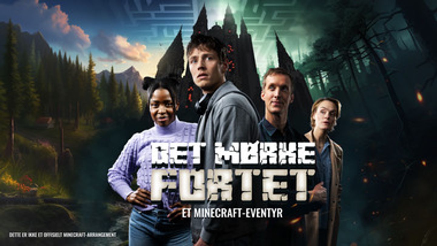 Riksteatret: Det mørke fortet-Et minecraft -eventyr - Rådhus-teatret ...