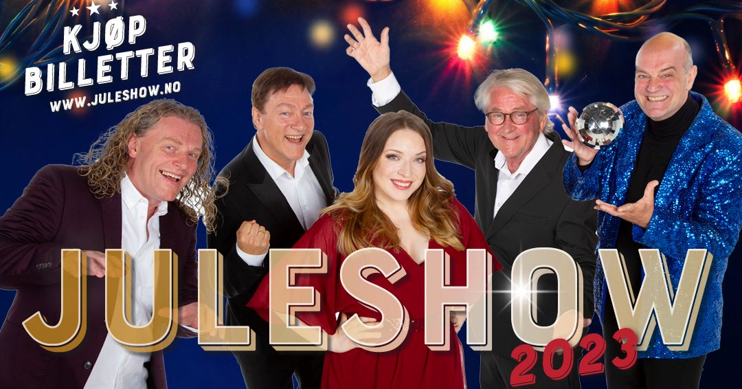 Juleshow 2023 - Rådhus-teatret Kongsvinger