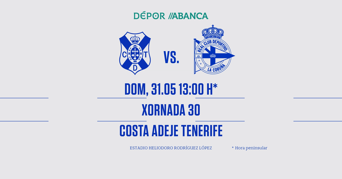 El Dépor ABANCA concluirá la temporada 2025-26 el domingo 31 de mayo a ...