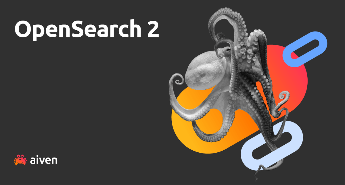 OpenSearch® 2 service and key improvements | Aiven blog