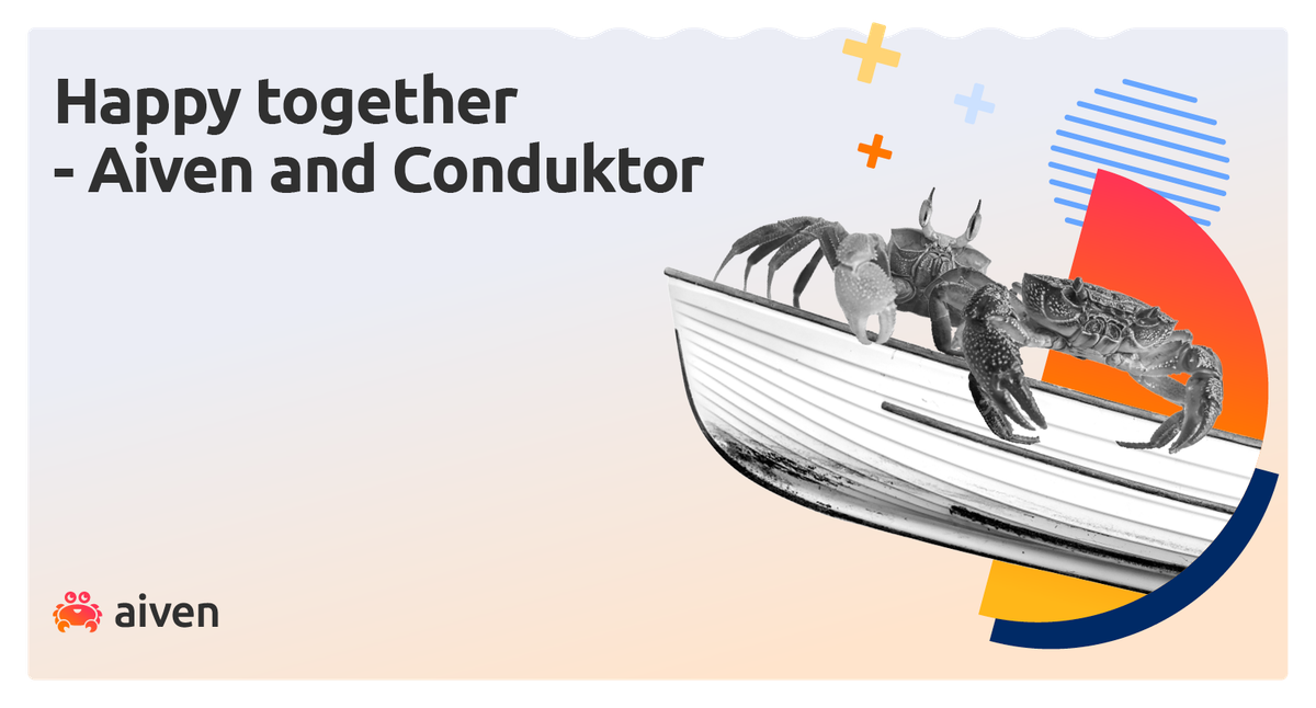Drive Apache Kafka® Like A Boss With Aiven And Conduktor