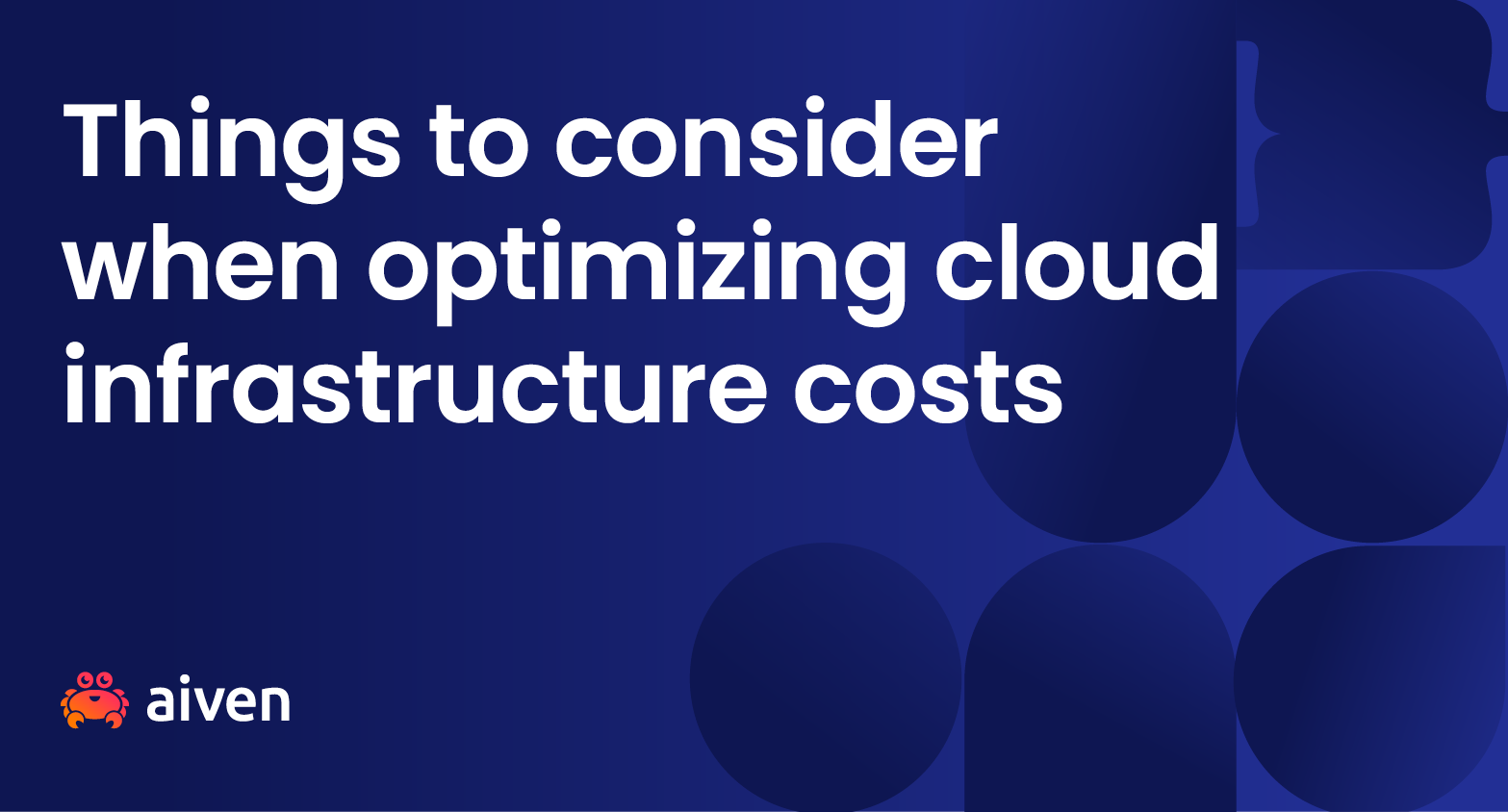 What to Consider When Optimizing Cloud Infrastructure Costs