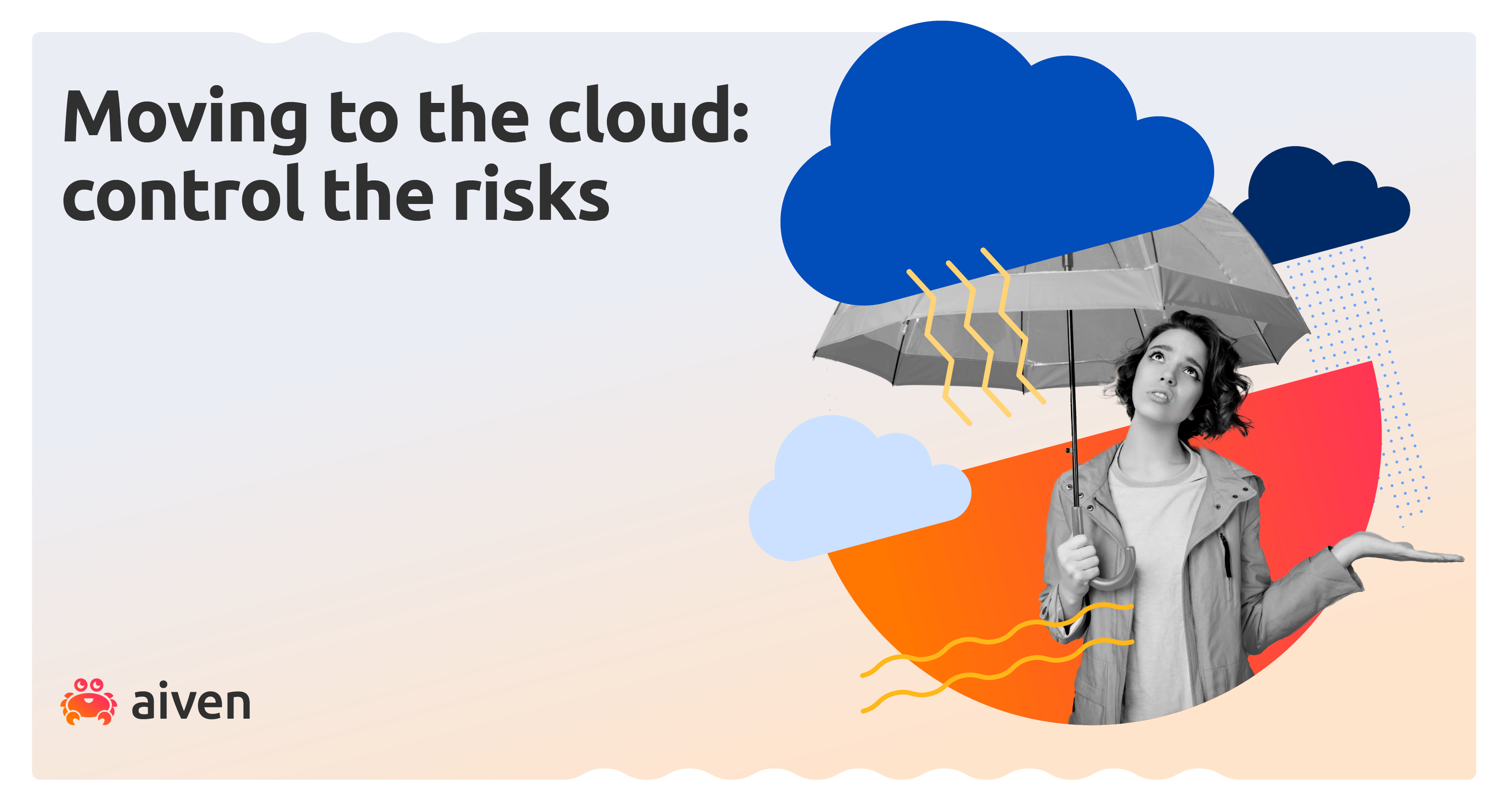 Mitigating 4 Key Risks in Cloud Migration